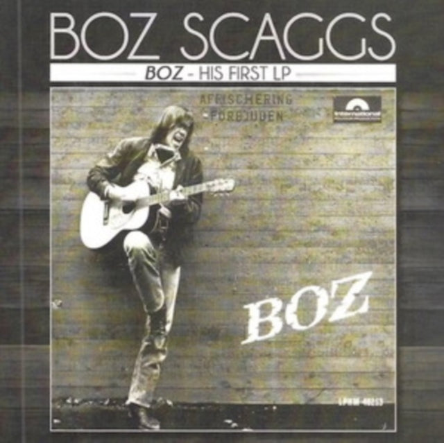 Boz Scaggs - Boz-His First LP – Weekly Hype