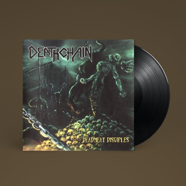 Deathchain - Deadmeat Disciples - LP Vinyl – Weekly Hype